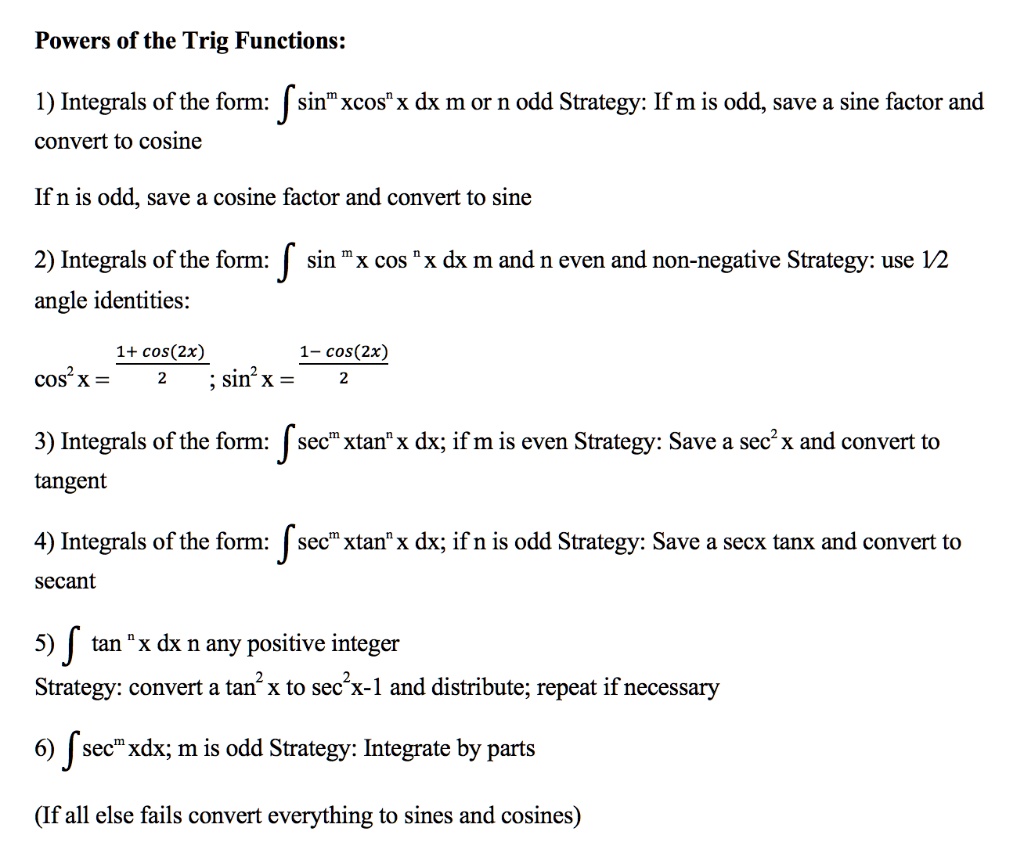 SOLVED: Powers of the Trig Functions: 1) Integrals of the form: sin^m ...