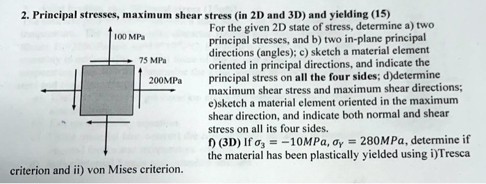 VIDEO solution: 2. Principal stresses, maximum shear stress (in 2D and ...