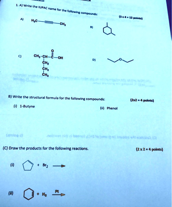 SOLVED: A) Wrlte the iupac name (or the Iollatine " compound: 0a4 * 12 Boints) Hc Ch, Ch Chz Chz ...