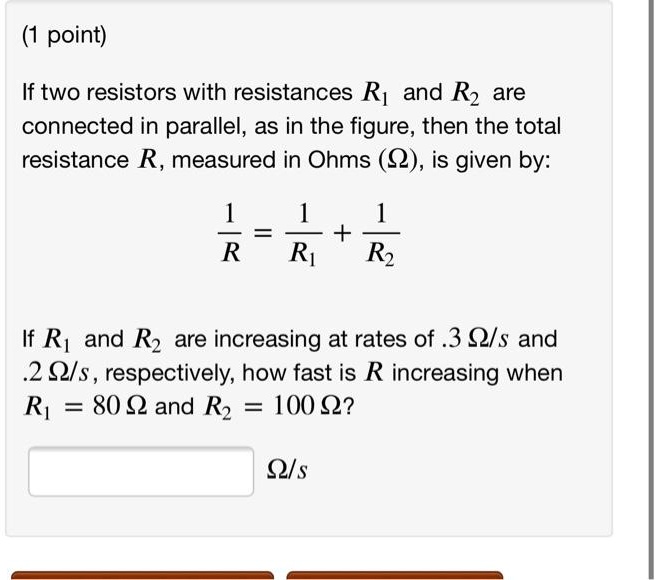 SOLVED: If two resistors with resistances R1 and R2 are connected in parallel, as shown in the ...
