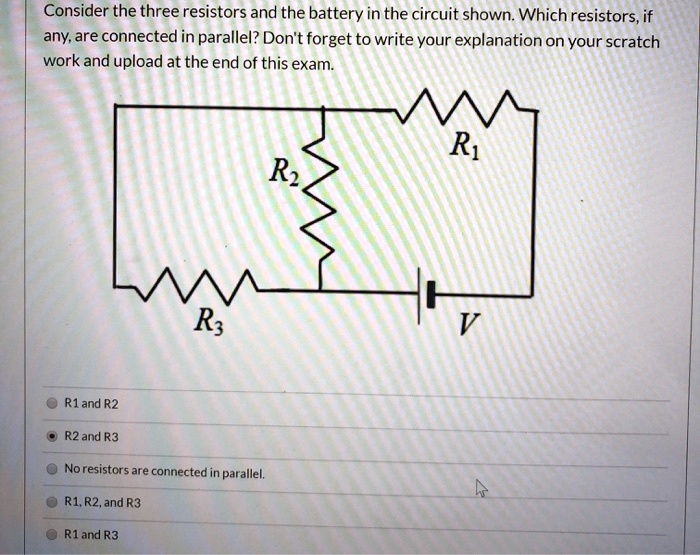 SOLVED: Consider the three resistors and the battery in the circuit shown. Which resistors, if ...