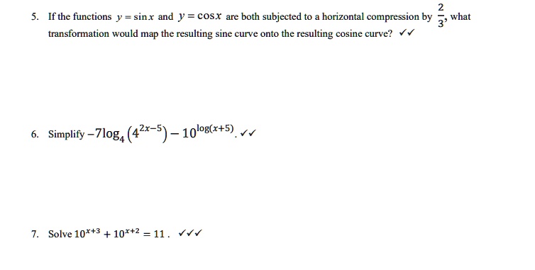 5. If the functions y = sin x and y = cos x are both subjected to a horizontal compression by (2 ...