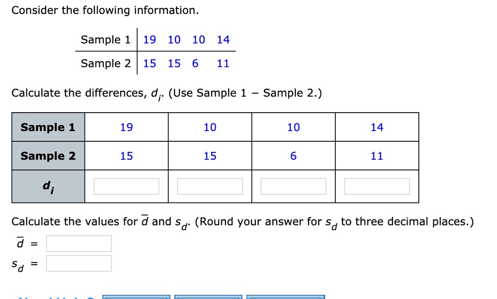 SOLVED: Consider the following information. Sample 1 19 10 10 14 Sample ...