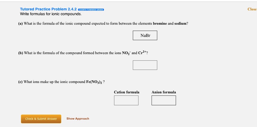 SOLVED: Tutored Practice Problem 2.4.2 Write formulas for ionic ...