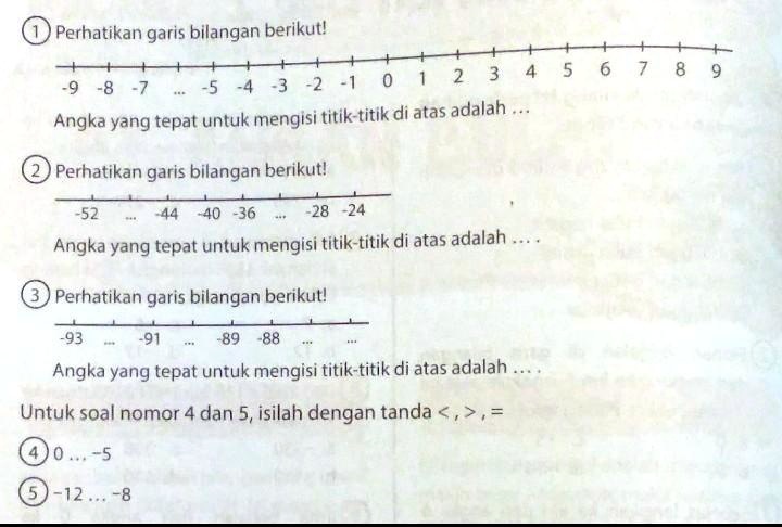 SOLVED: Tolong kak hari ini dikumpul Perhatikan 'garis bilangan berikutl 4 5 6 7 8 -8 Angka yang ...