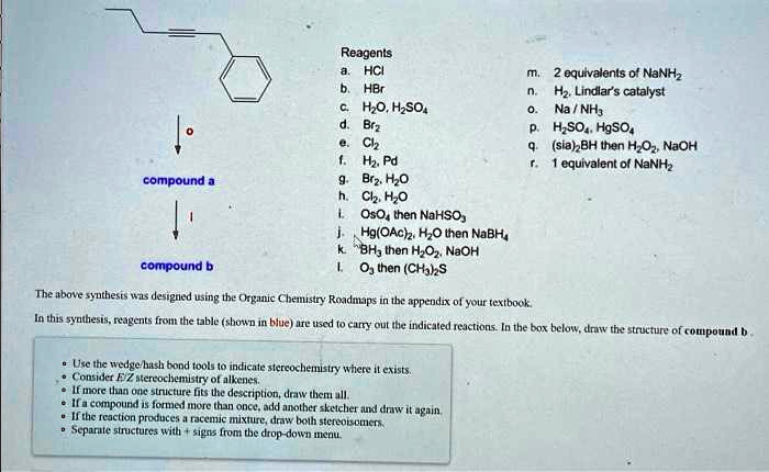 SOLVED: The above synthesis was designed using the organic chemistry roadmaps in the appendix of ...