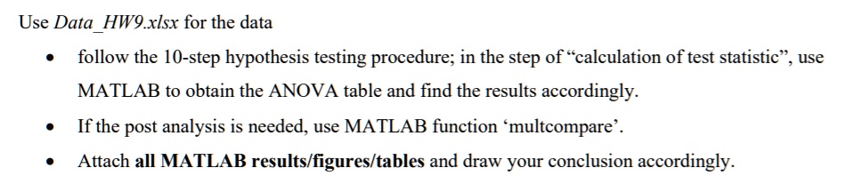 SOLVED: Use Data HW9xlsx for the data follow the 10-step hypothesis ...
