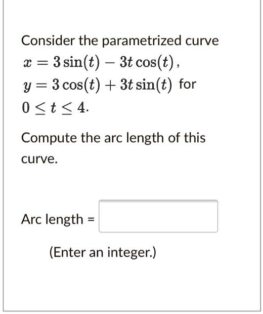 SOLVED: Consider the parametrized curve x = 3 sin(t) 3t cos(t) y = 3 cos(t) + 3t sin(t) for 0