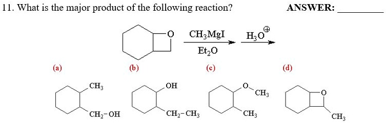 SOLVED: What is the major product of the following reaction? ANSWER ...