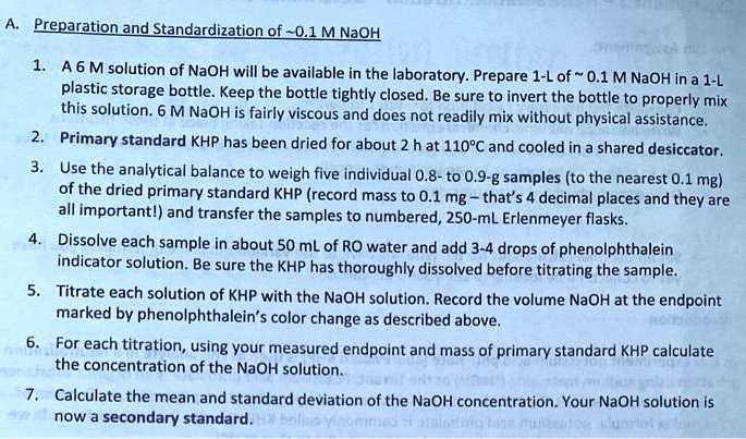 SOLVED: Preparation and Standardization of 0.1 M NaOH Solution A 6 M solution of NaOH will be ...