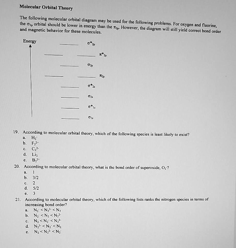 SOLVED: Molecular Orbital Thcory The following molecular orbital ... SOLVED: Molecular Orbital Thcory The following molecular orbital ...