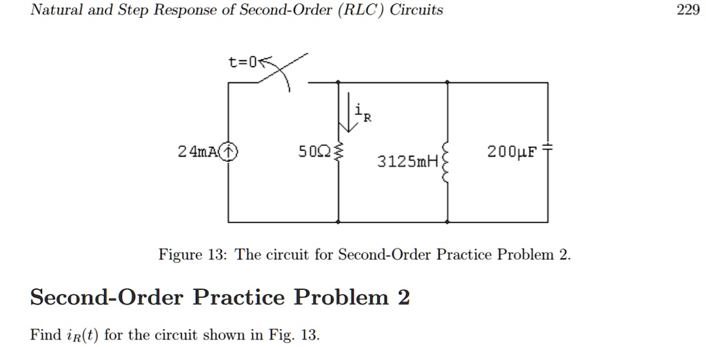 SOLVED: Natural and Step Response of Second-Order (RLC) Circuits 229 ...