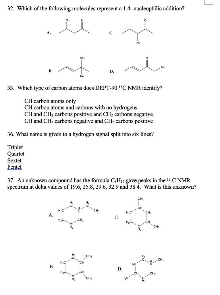 SOLVED: 32 Which of the following molecules represent a 1,4 ...