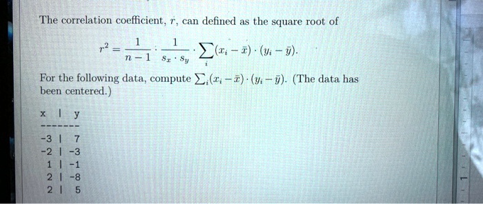 the correlation coefficient can defined as the square root of lr 1 vi 9 for the following data ...