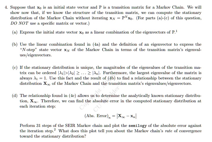 suppose that xo is an initial state vector and p is transition matrix ...