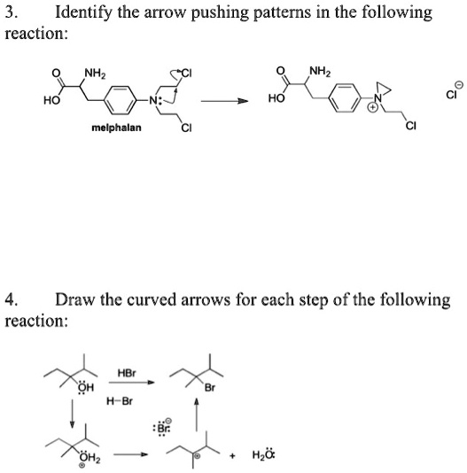 SOLVED: Identify the arrow pushing patterns in the following reaction ...