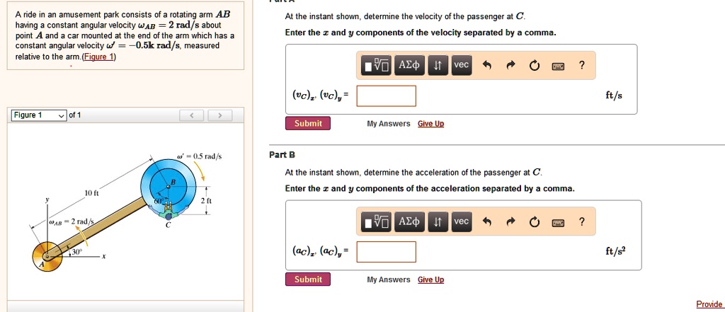 SOLVED: A ride in an amusement park consists of a rotating arm AB having a constant angular ...