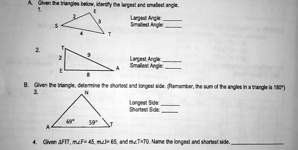 SOLVED: Given the triangles below, identify the largest and smallest angle. Largest Angle ...