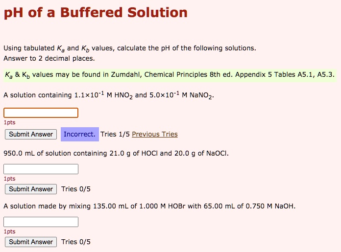 SOLVED: PH of a Buffered Solution Using tabulated Ka and Kb values, calculate the pH of the ...