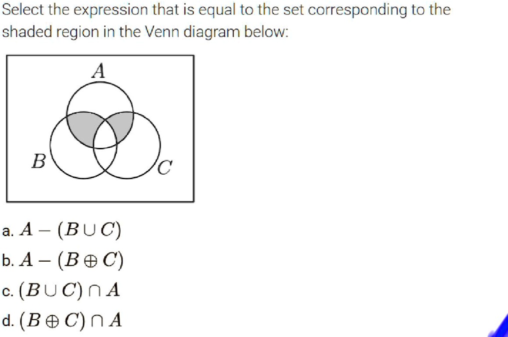 SOLVED: SOS PLEASE HELP WITH DISCRETE MATH Select the expression that is equal to the set ...