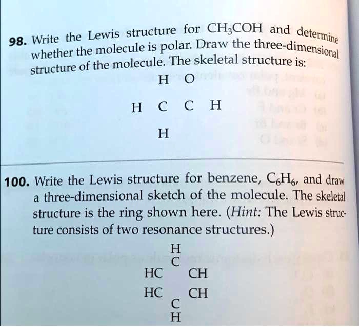 The Lewis structure for CH3COH and 98. Write to determine whether the ...