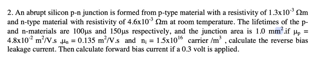 SOLVED: An abrupt silicon p-n junction is formed from p-type material ...