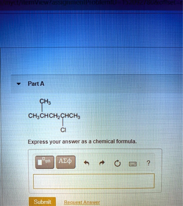 SOLVED: Part A CHz CH;CHCH CHCH; Ci Express your answer as a chemical ...