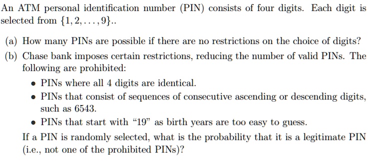 SOLVED: An ATM personal identification number (PIN) consists of four ...