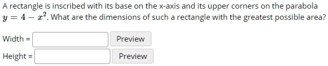 a rectangle is inscribed with its base on the x axis and its upper ...