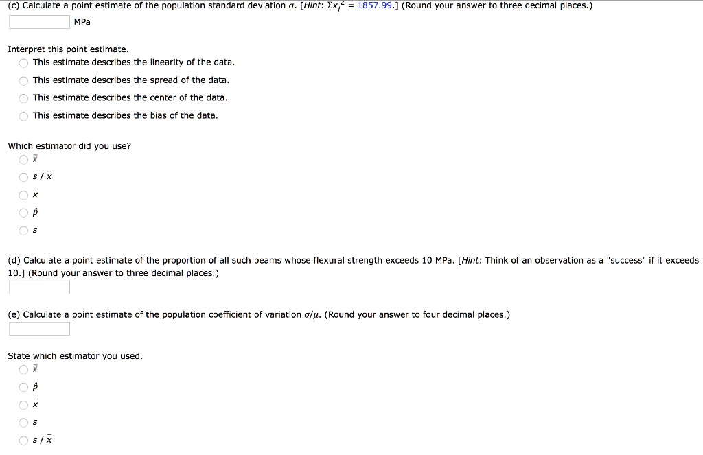 Calculate Point Estimate Of The Population Standard Deviation Hint 3 Mpa 185799 Round Vour