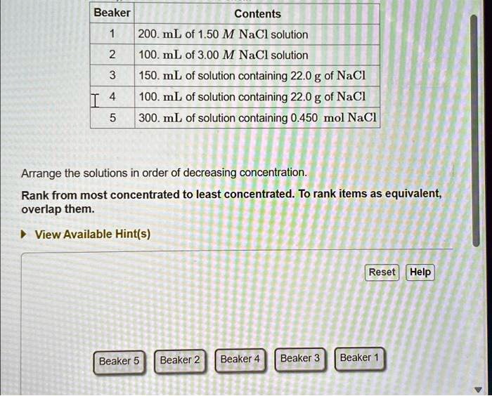 Beaker 1 2 3 T 4 5 Contents 200. mL of 1.50 M NaCl solution 100. mL of 3.00 M NaCl solution 150 ...