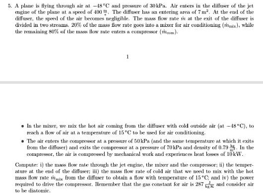 SOLVED: Please solve it correctly. Don't copy wrong answers from Chegg. 5. A plane is flying ...