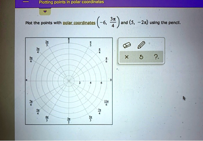 SOLVED: Plotting polnts In polar coordinates 3r and (5, -21) using the ... SOLVED: Plotting polnts In polar coordinates 3r and (5, -21) using the ...