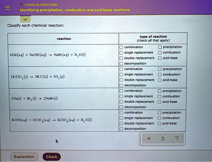 SOLVED: CHEMICAL REACTIONS Identifying precipitation; combustion and acid-base reactions ...