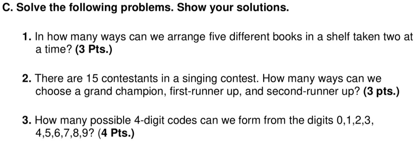 SOLVED: 1. In how many ways can we arrange five different books on a ...