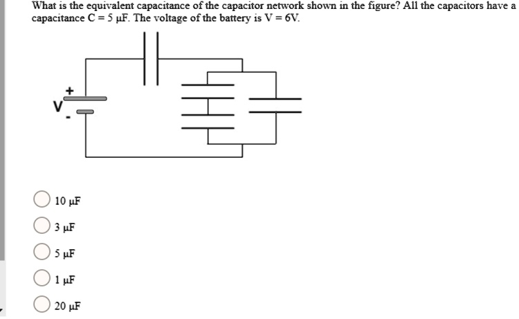 [GET ANSWER] what is the equivalent capacitance of the capacitor netirork shown in the figure ...