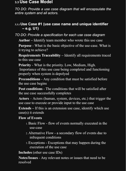 3.3 Use Case Model TO DO: Provide a use case diagram that will ...