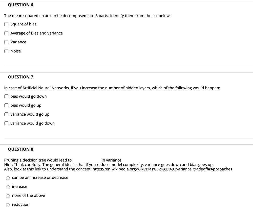 SOLVED: QUESTION 6 The mean squared error can be decomposed into 3 ...