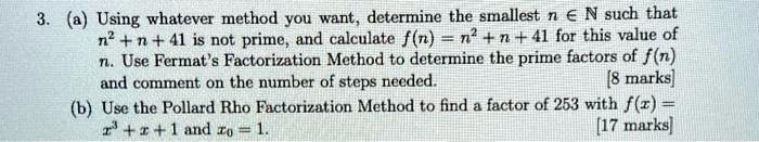 a using whatever method you want determine the smallest n n such that n ...