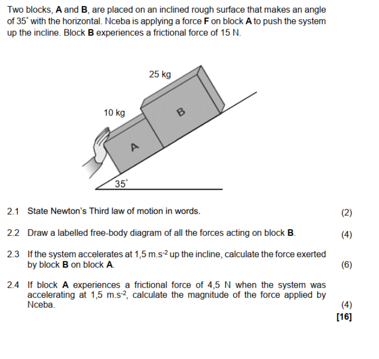 SOLVED: Two blocks, A and B, are placed on an inclined rough surface ...