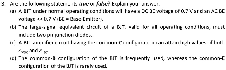 SOLVED: (a) A BJT under normal operating conditions will have a DC BE ...