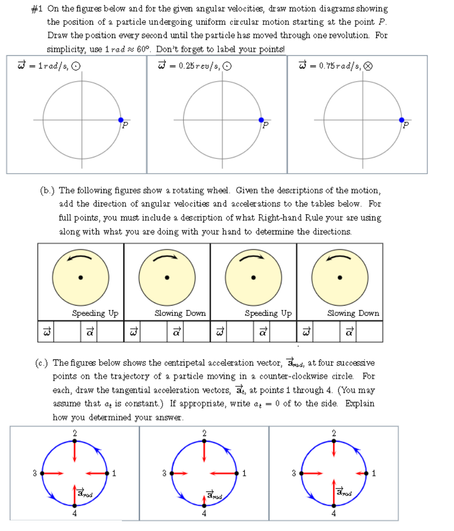 [GET ANSWER] #1 On the figures below and for the given angular ...