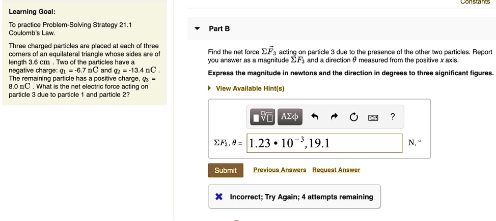 SOLVED: constants Learning Goal: To practice Problem-Solving Strategy 21.1 Coulombls Law: Part B ...
