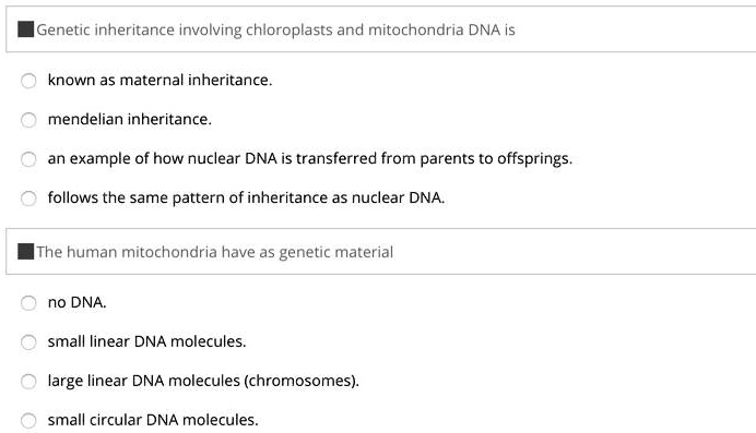 Genetic inheritance involving chloroplasts and mitochondria DNA is ...