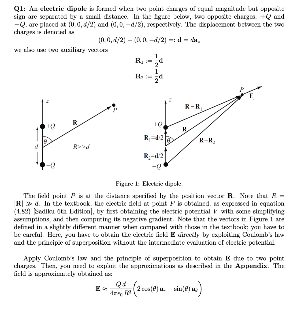 q1 an electric dipole is formed when two point charges of equal magnitude but opposite sign are ...