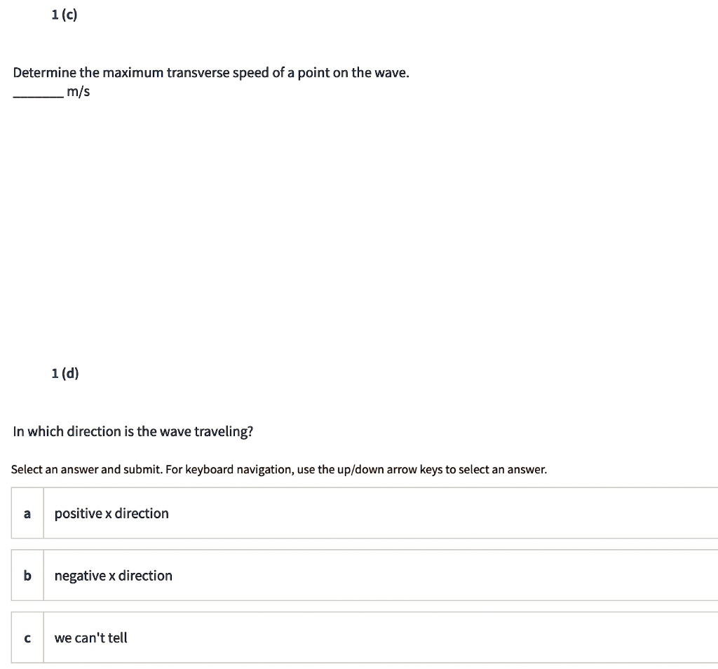 SOLVED:(c) Determine the maximum transverse speed ofa point - on the ...