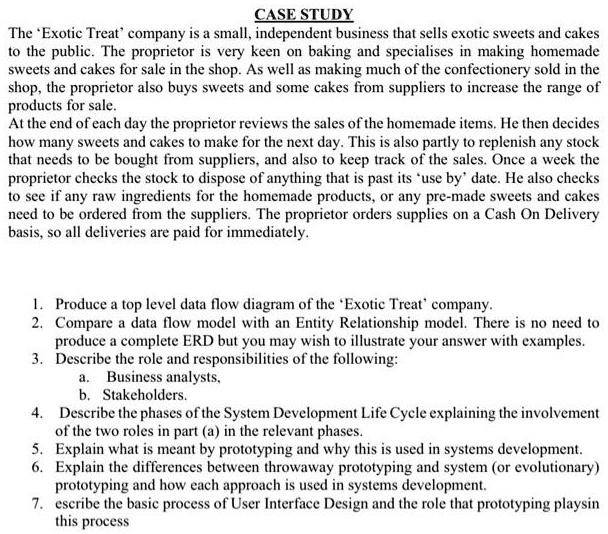CASE STUDY The 'Exotic Treat' company is a small, independent business ...