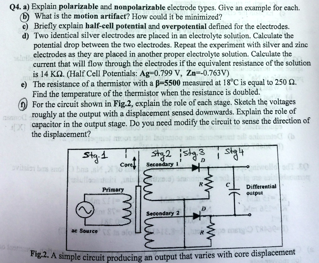 Q4. a) Explain polarizable and nonpolarizable electrode types. Give an ...