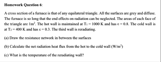 homework question 6 a cross section of a furnace is that of any ...