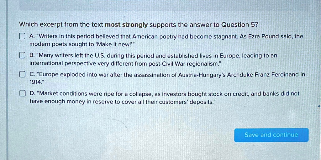 which excerpt from the text most strongly supports the answer to ...